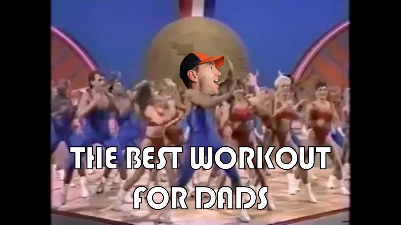 What Is The Best Workout For Dad Life Of Dad what-is-the-best-workout-for-dad-life-of-dad